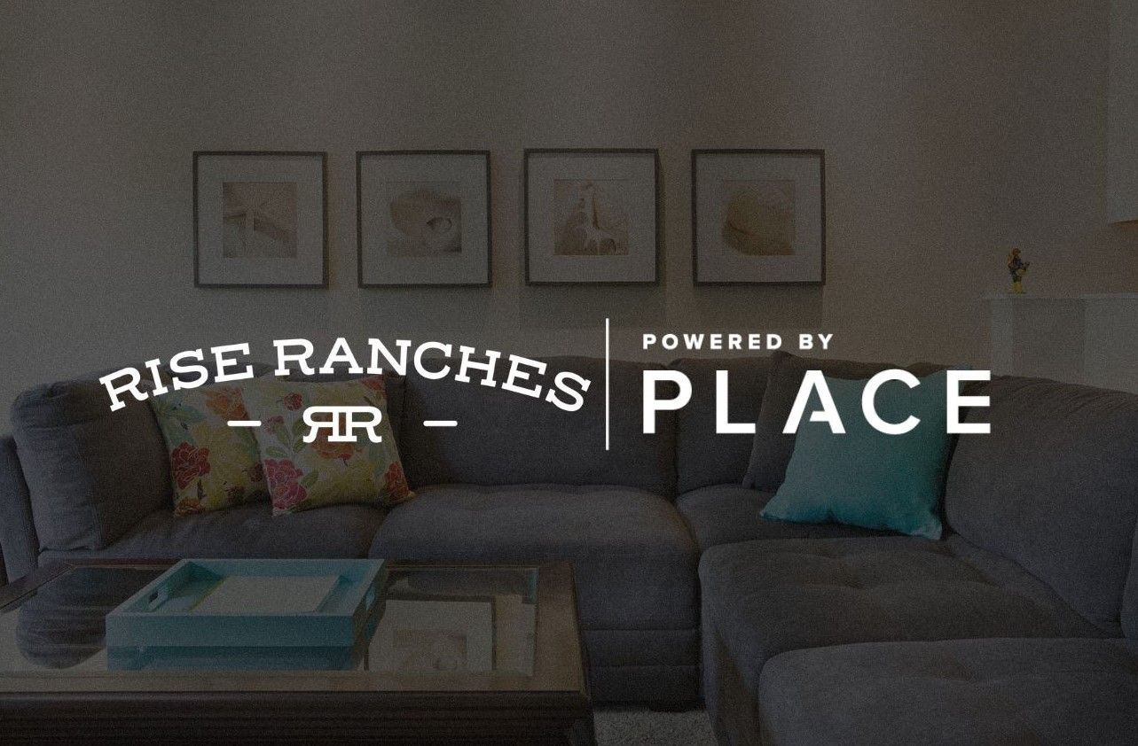 Rise Ranches | Rise Realty | PLACE