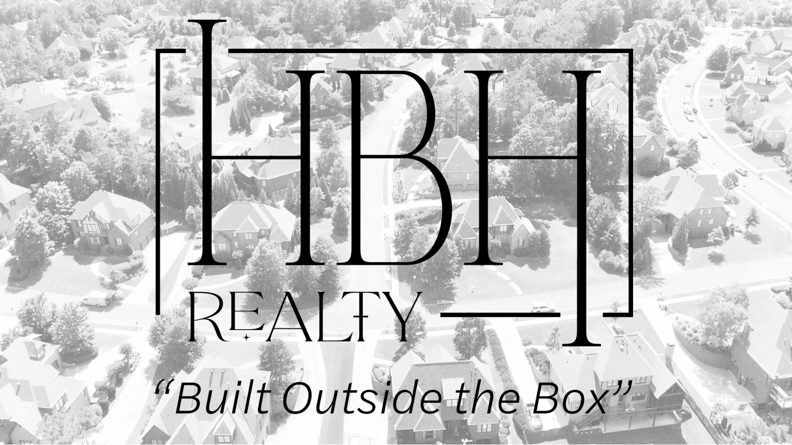 HBH Realty | BUILT OUTSIDE THE BOX